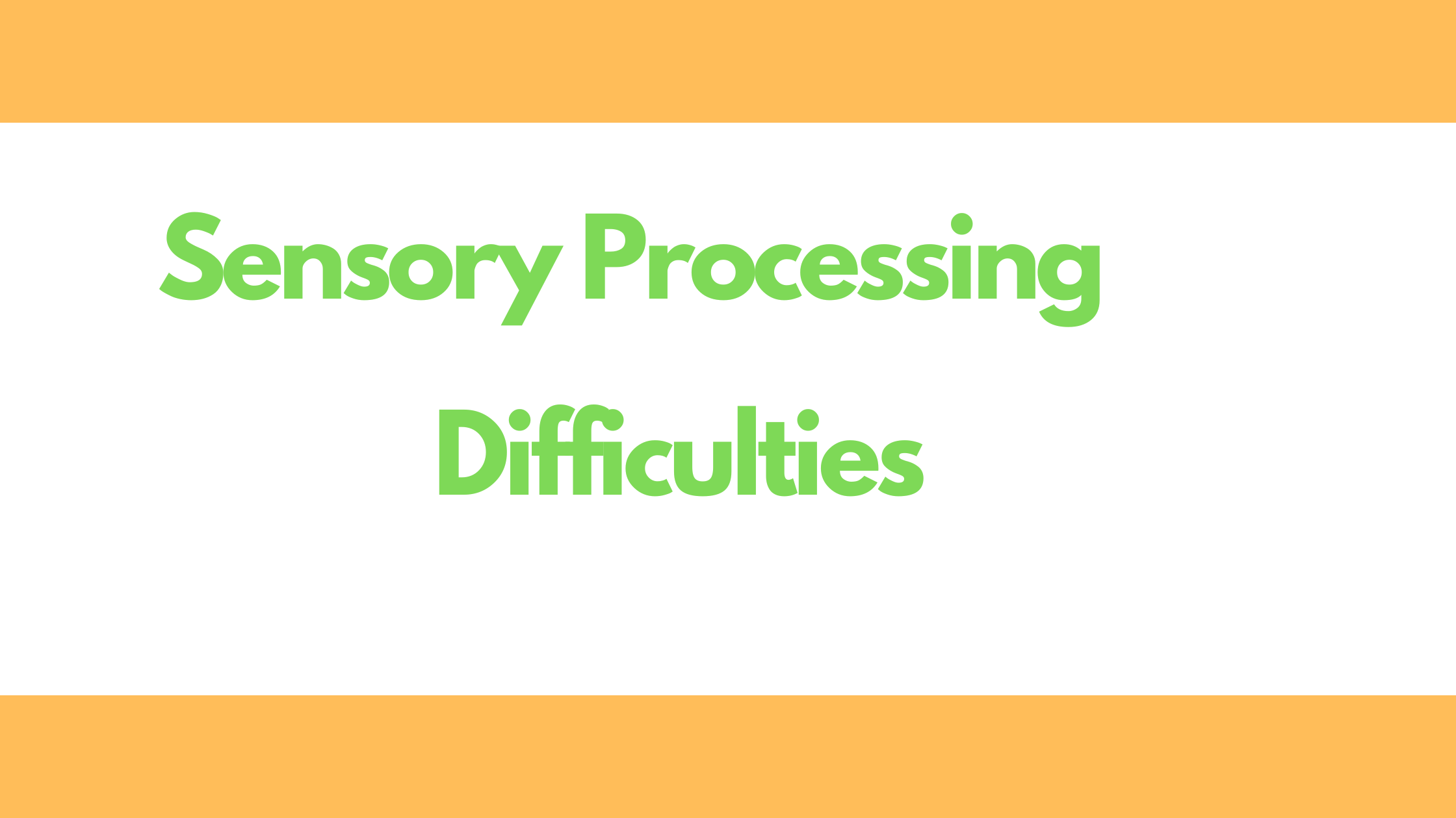 Sensory Integration Difficulties - Gailoccupationaltherapycentre